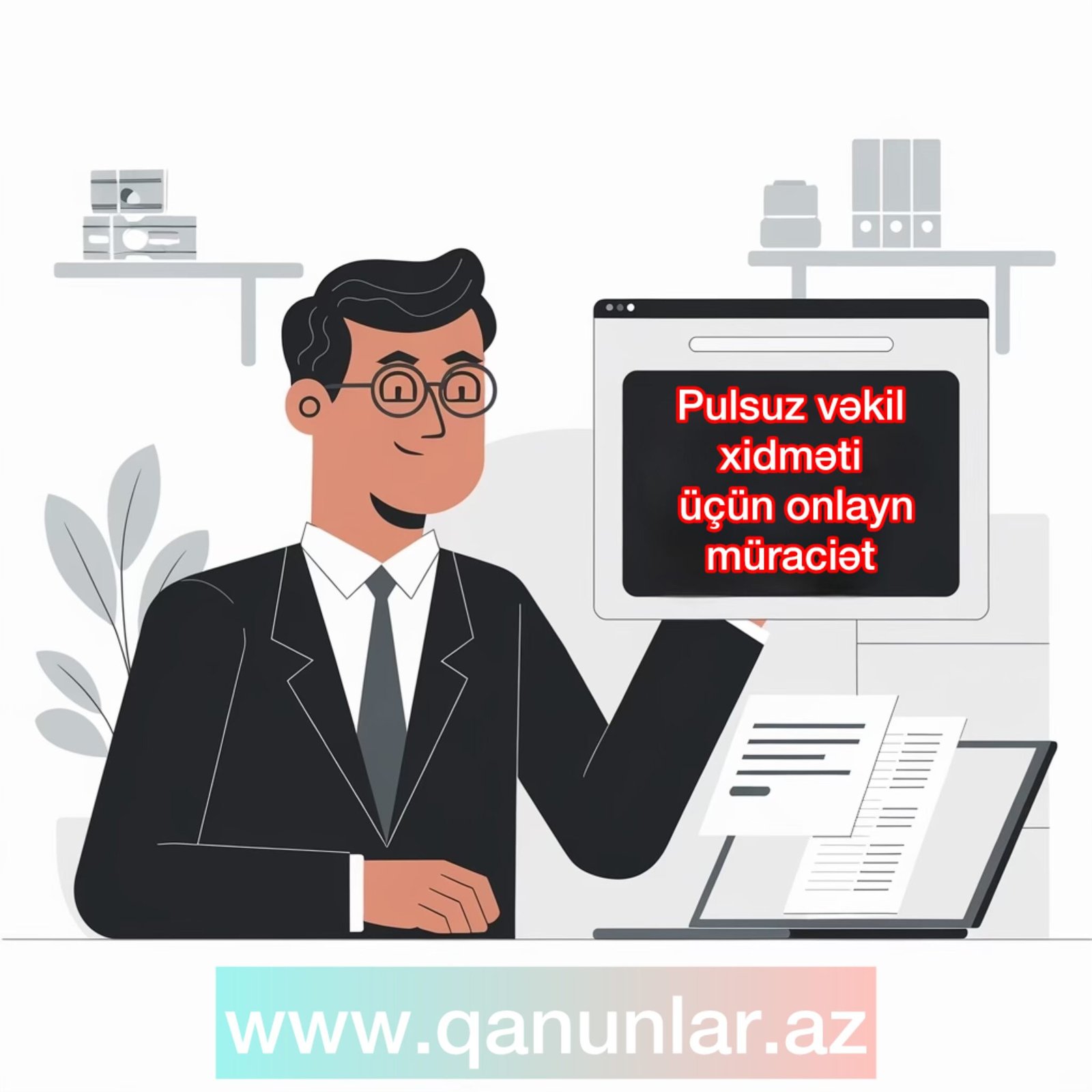 Pulsuz vəkil xidməti kimlərə şamil olunur? – Qanunlar.az